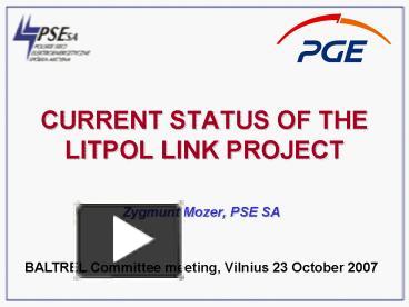 PPT – CURRENT STATUS OF THE LITPOL LINK PROJECT PowerPoint presentation ...