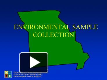 PPT – ENVIRONMENTAL SAMPLE COLLECTION PowerPoint presentation | free to ...