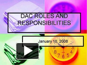 DAC ROLES AND RESPONSIBILITIES presentation | free to view