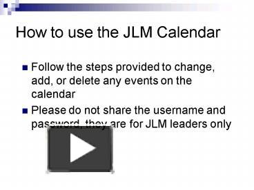 PPT – How to use the JLM Calendar PowerPoint presentation | free to ...