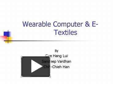 PPT – Wearable Computer PowerPoint presentation | free to view - id ...